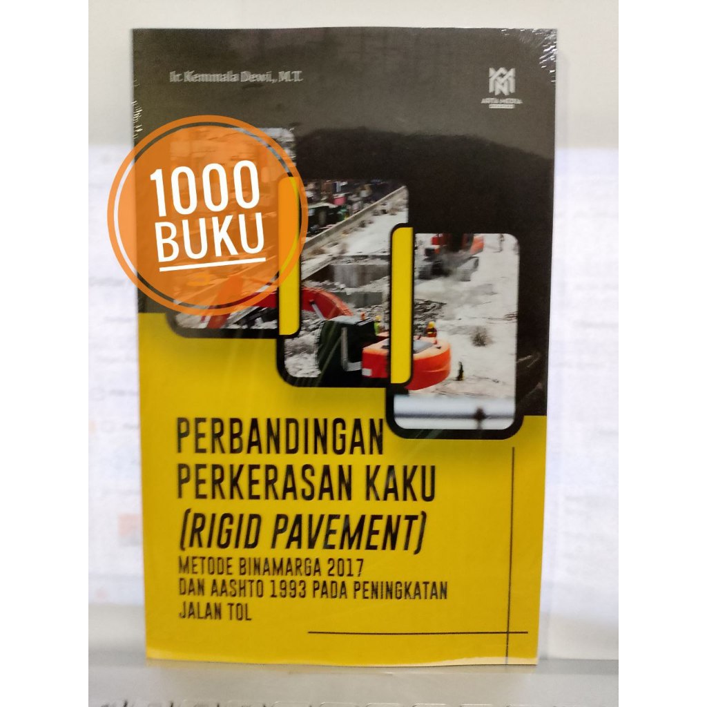 Jual Buku teknik sipil perbandingan perkerasan kaku (rigid pavement ...