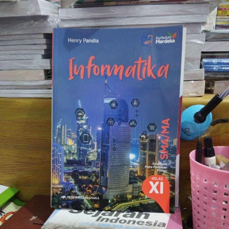 Jual Informatika kelas 11 kurikulum merdeka | Shopee Indonesia