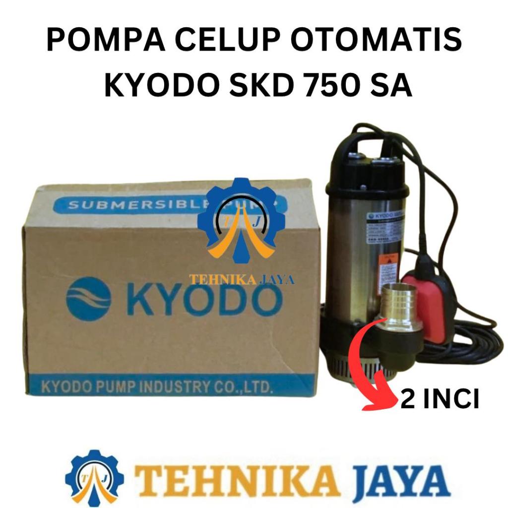 Jual Pompa Air Celup KYODO SKD 750SA Water Pump Submersible Pump 2 ...