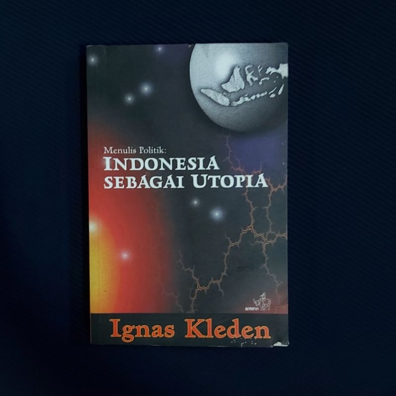 Jual Buku Langka Original Menulis Politik ︎ Indonesia Sebagai Utopia ...