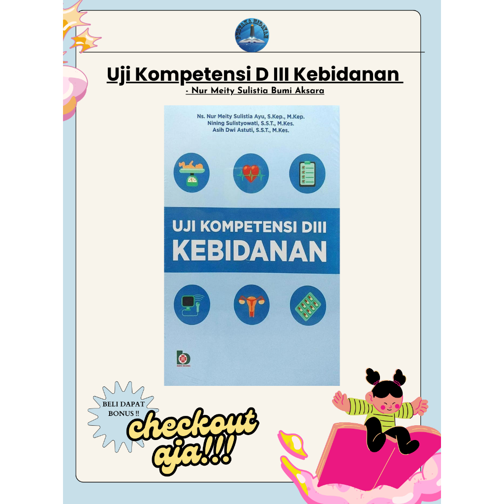 Jual Uji Kompetensi DIII Kebidanan - Nur Meity Sulistia Bumi Aksara | Shopee Indonesia