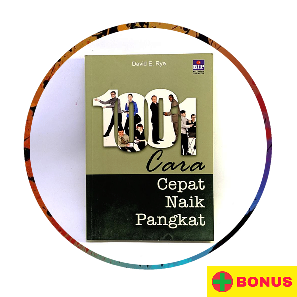 Jual Buku Karir & Kesuksesan: 1001 Cara Cepat Naik Pangkat - David E ...
