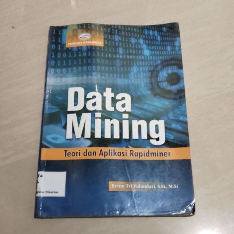 Jual BUKU DATA MINING TEORI DAN APLIKASI RAPIDMINER PENERBIT GAVA MEDIA | Shopee Indonesia