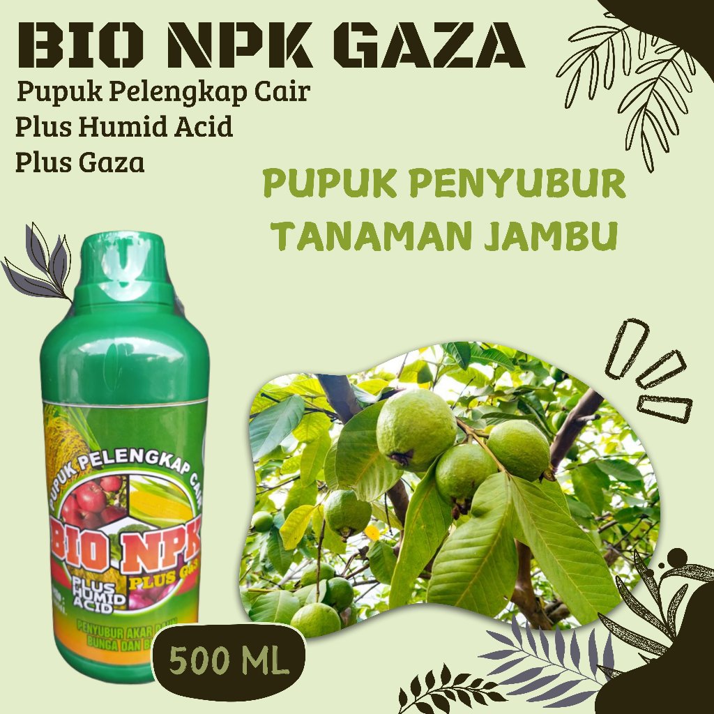 Jual Pupuk Penyubur Buah, Daun Dan Akar Pada Buah Jambu Paling Bagus - Bio npk Gaza Pupuk Npk ...