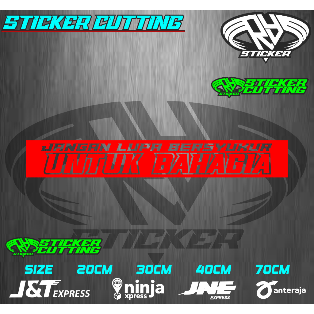 Jual Stiker jangan lupa bersyukuruntuk bahagia cutting stiker variasi ...