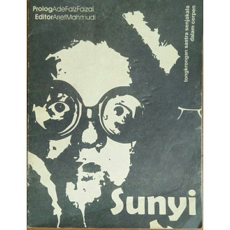 Jual Tongkrongan Sastra Senjakala Dalam Cerpen - Sunyi