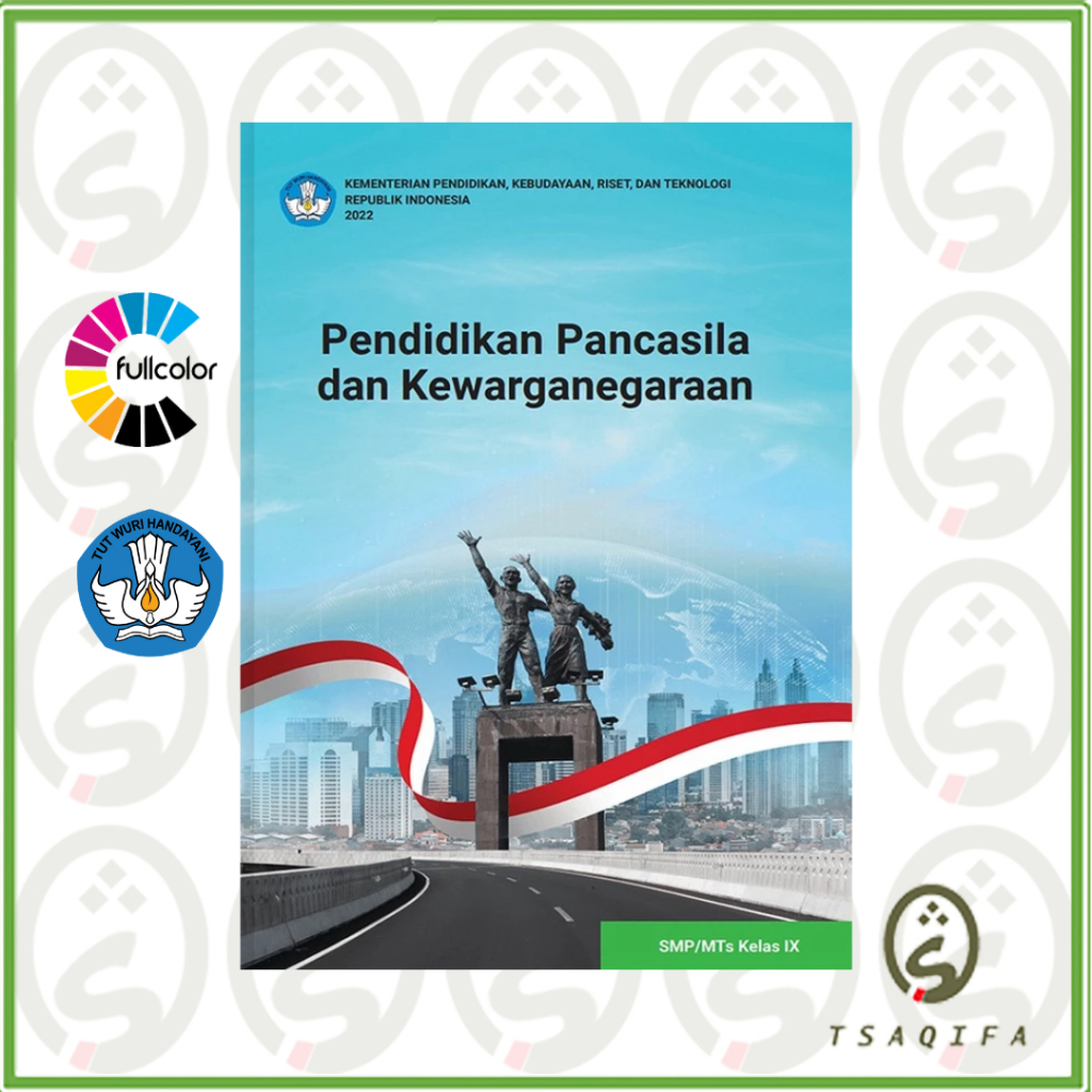 Jual Buku Siswa PENDIDIKAN PANCASILA DAN KEWARGANEGARAAN KELAS 9 SMP Kurikulum Merdeka PPKN ...