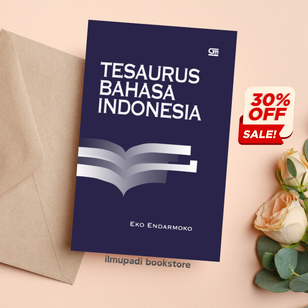 Jual Tesaurus Bahasa Indonesia Karya Eko Endarmoko | Shopee Indonesia