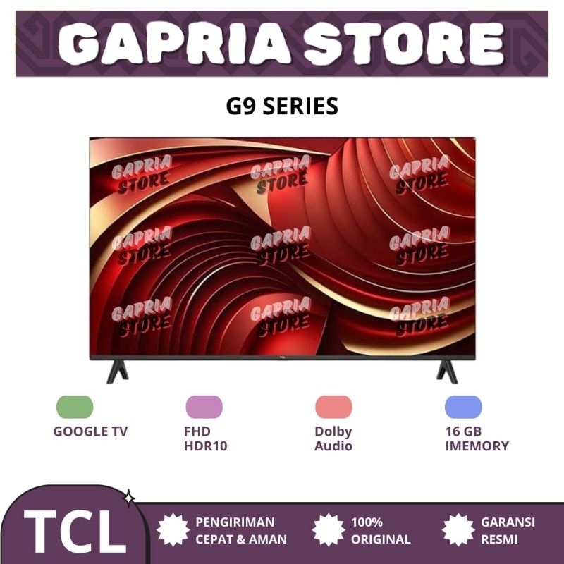 Jual TCL 32 40 Inch 32G9 40G9 Garansi Resmi - Google TV - FHD HDR10 | Shopee Indonesia