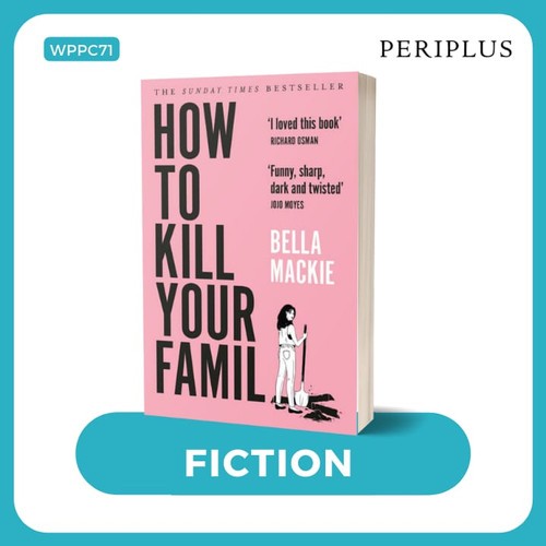 Jual Mackie- How to Kill Your Family Pb - 9780008365943-Buku Ori ...