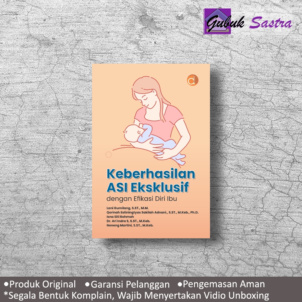 Jual Buku Keberhasilan ASI Eksklusif Dengan Efikasi Diri Ibu - Lani ...