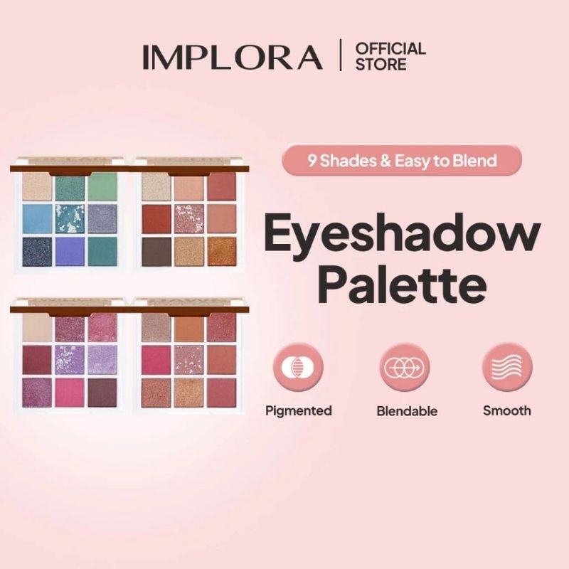 Jual IMPLORA EYESHADOW PALETTE 9 SHADES | Shopee Indonesia