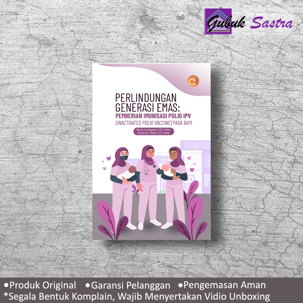 Jual Buku Perlindungan Generasi Emas: Pemberian Imunisasi Polio IPV ...