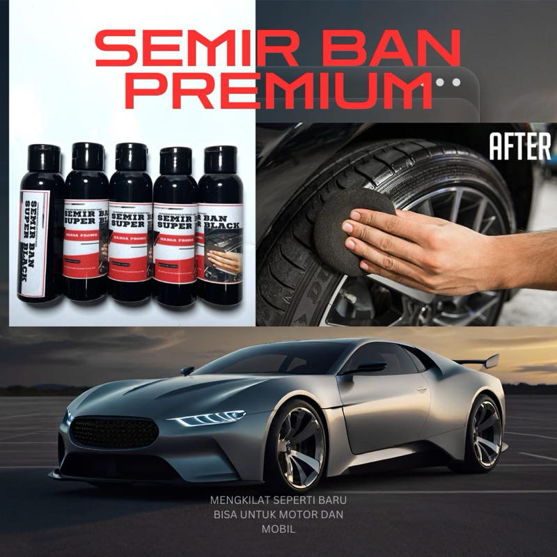 Jual Semir ban motor dan mobil (PREMIUM) mengkilat seperti baru dan tahan lama | Shopee Indonesia