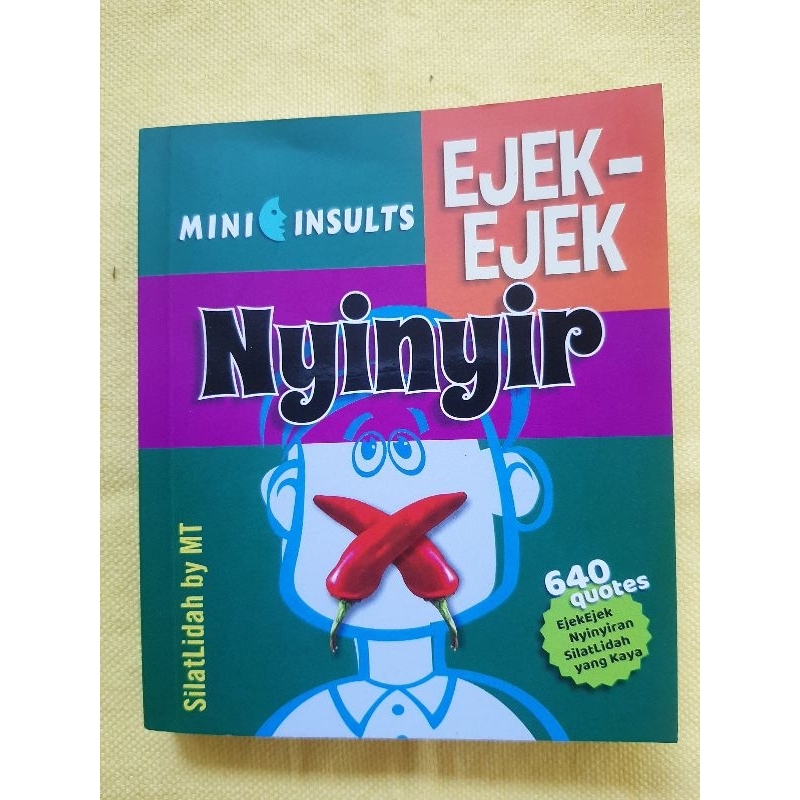 Jual Buku humor: Mini Insult Ejek-Ejek Nyinyir 640 quotes karya MT ...