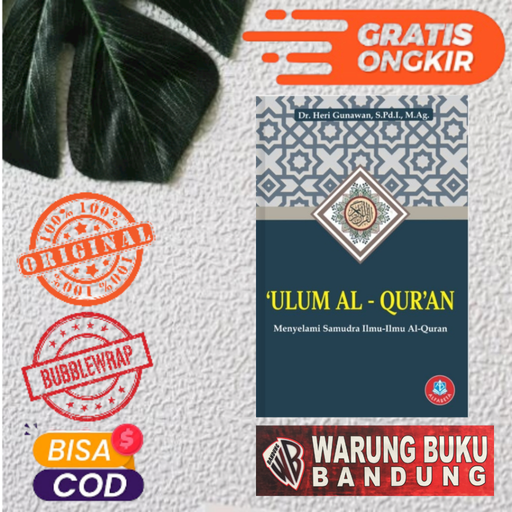 Jual Buku ULŪM AL-QUR’AN Menyelami Samudra Ilmu-Ilmu Al-Qur’an - Dr ...