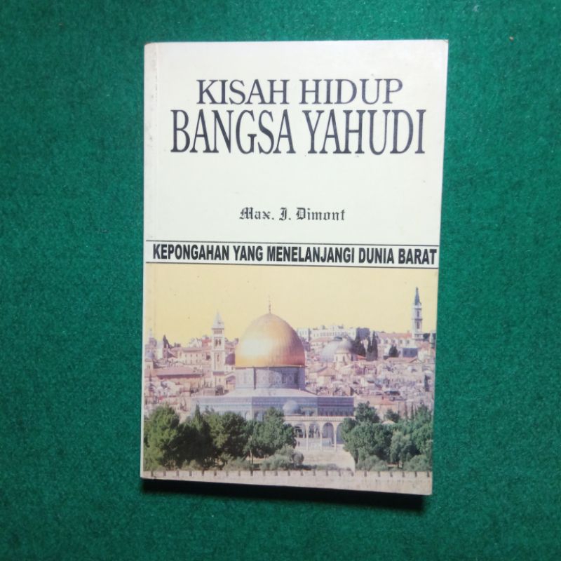 Jual Buku Kisah Hidup Bangsa Yahudi - Max I. Dimont | Shopee Indonesia