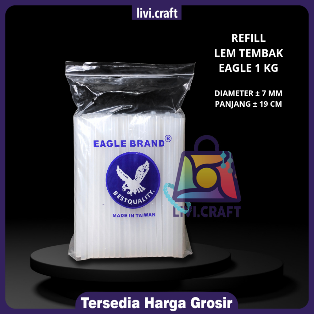 Jual Refil Lem Tembak Merk EAGLE Kemasan 1 KG isi 120 pcs | Shopee ...
