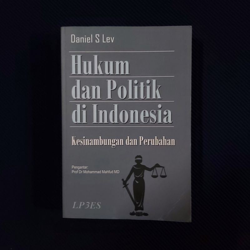 Jual Buku Original Hukum dan Politik di Indonesia ︎ Kesinambungan dan ...