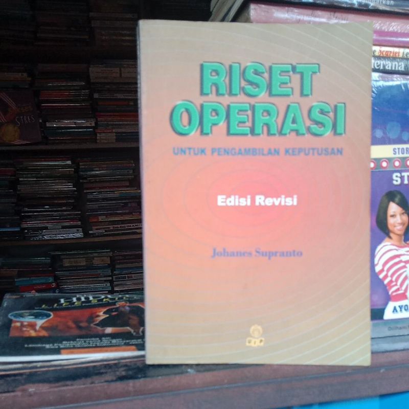 Jual RISET OPERASI, UNTUK PENGAMBILAN KEPUTUSAN Edisi Revisi, Johanes Supranto | Shopee Indonesia