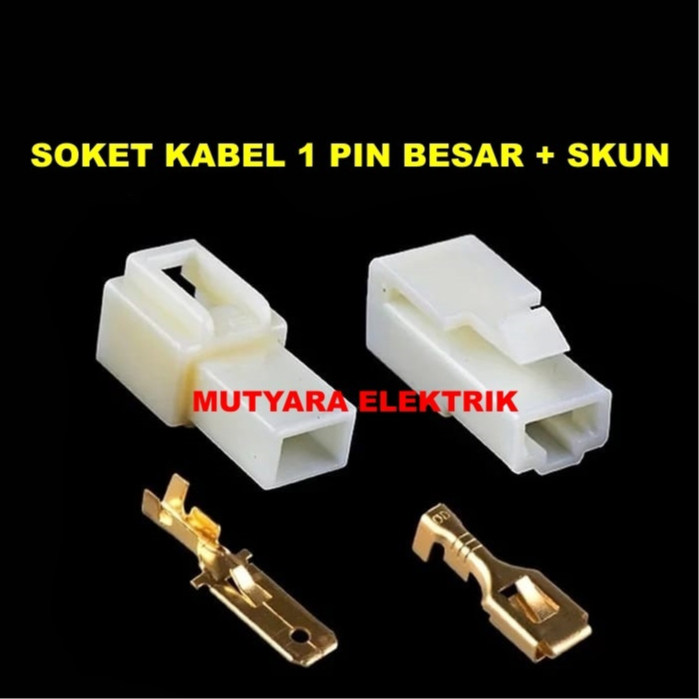 Jual SOCKET 1 PIN BESAR + SKUN / SOKET MOTOR / KONEKTOR / KABEL MOTOR ...