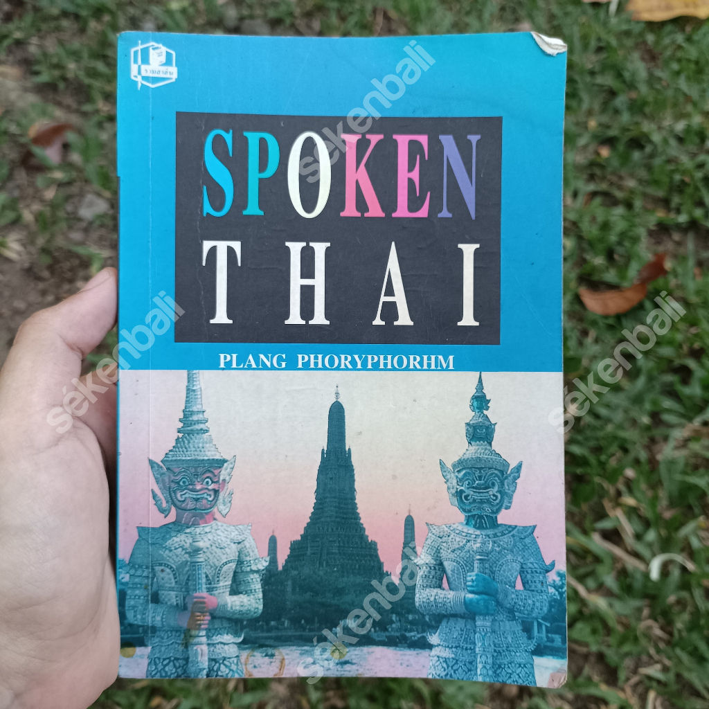Jual Buku Belajar Bahasa Thailand - Spoken Thai by Plang Phoryphorhm ...