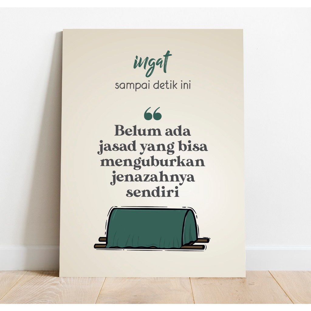 Jual Poster Ingat Sampai Detik ini Belum ada Jasad yang Bisa ...