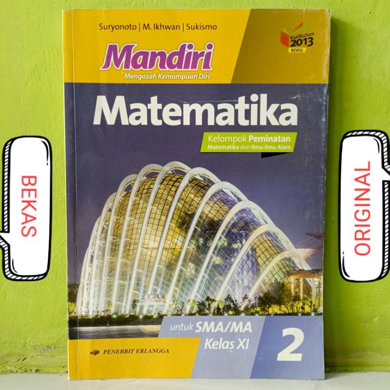 Jual Buku Mandiri MTK Matematika Kelompok Peminatan Kelas 11 XI 2 II SMA MA Penerbit Erlangga ...
