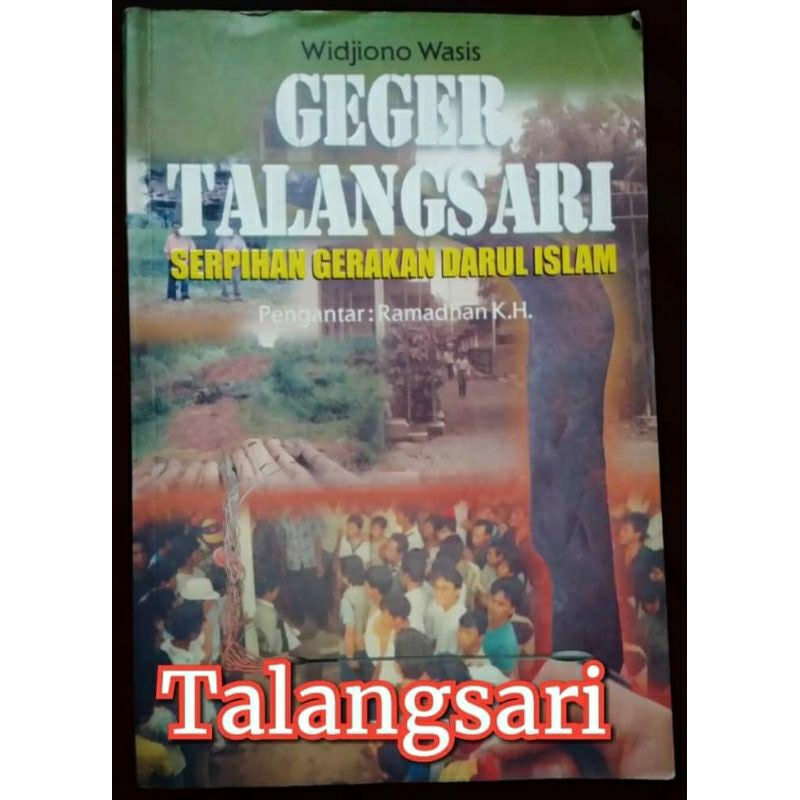 Jual buku politik GEGER TALANGSARI SERPIHAN GERAKAN DARUL ISLAM ...