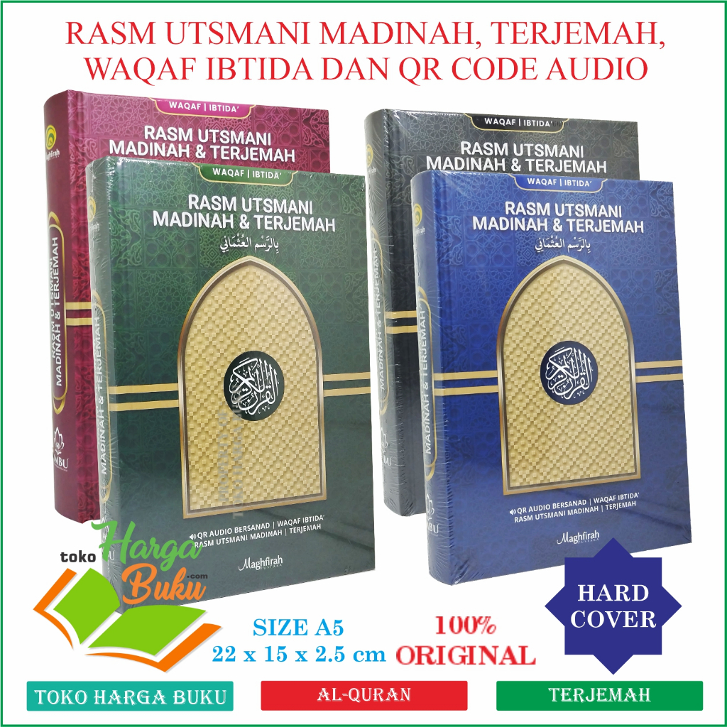 Jual Mushaf Al-Quran Rasm Utsmani Madinah TERJEMAH A5 HC Waqaf Ibtida dilengkapi QR Code Audio ...