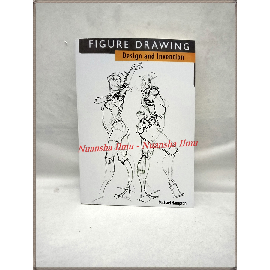 Jual FIGURE DRAWING DESIGN AND INVENTION BY MICHAEL HAMPTON (English ...