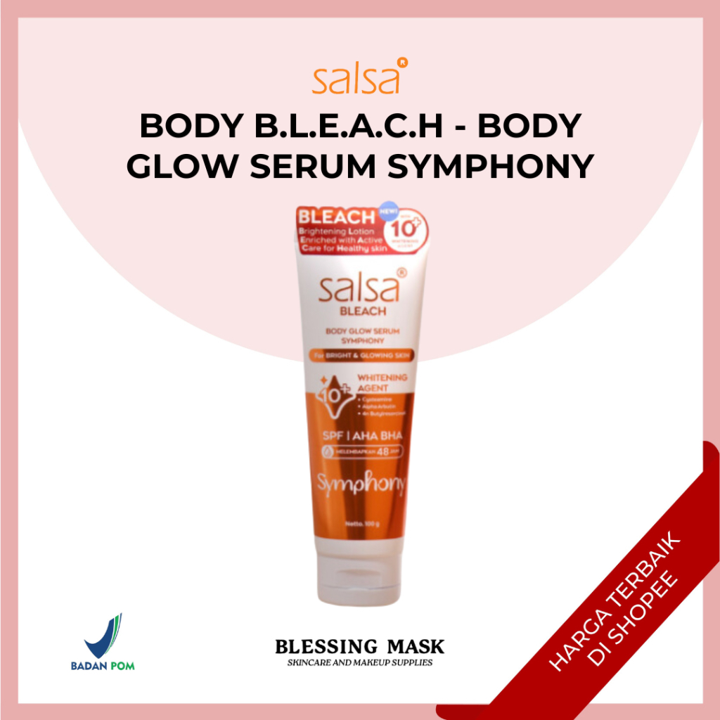 Jual SALSA Body B.L.E.A.C.H - Body Glow Serum Symphony -100g | Hand ...