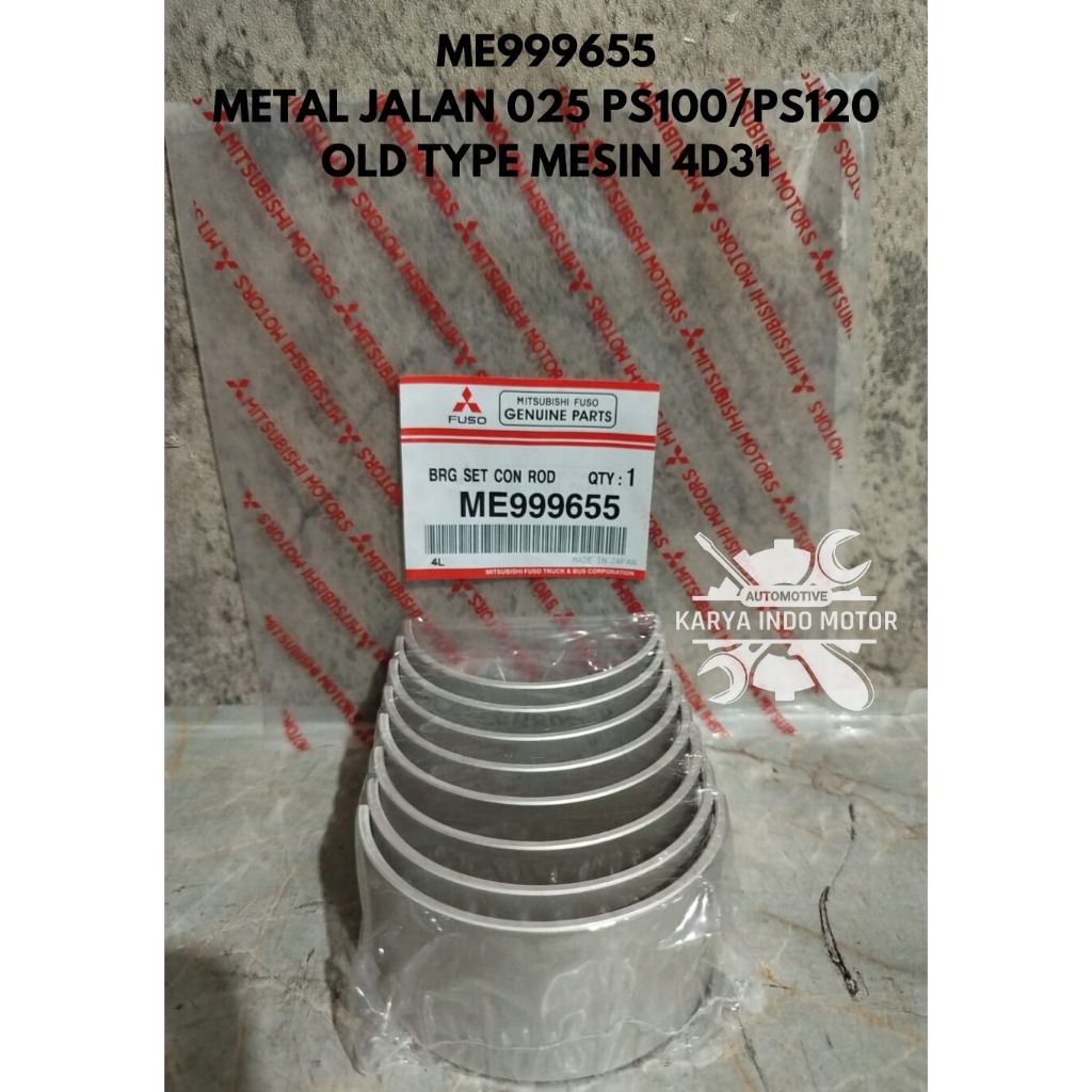 Jual METAL JALAN 025 PS100/PS120 TYPE MESIN 4D30-4D33 ME999655/ME995149 ...