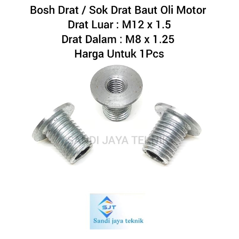 Jual Bosh Drat Sok Drat Baut Oli Motor m12 x m8 Drat Luar m12x1.5 Drat ...