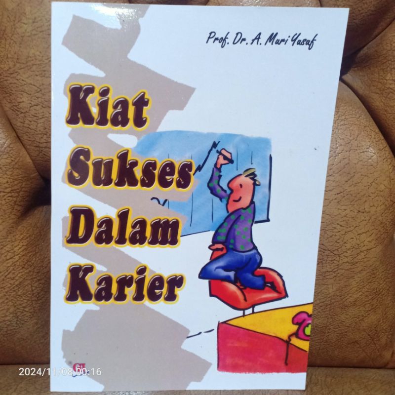Jual ANTIK BUKU KIAT SUKSES DALAM KARIER Karangan By Prof Dr A Muri Yusuf BEST SELLER - BUKU ...
