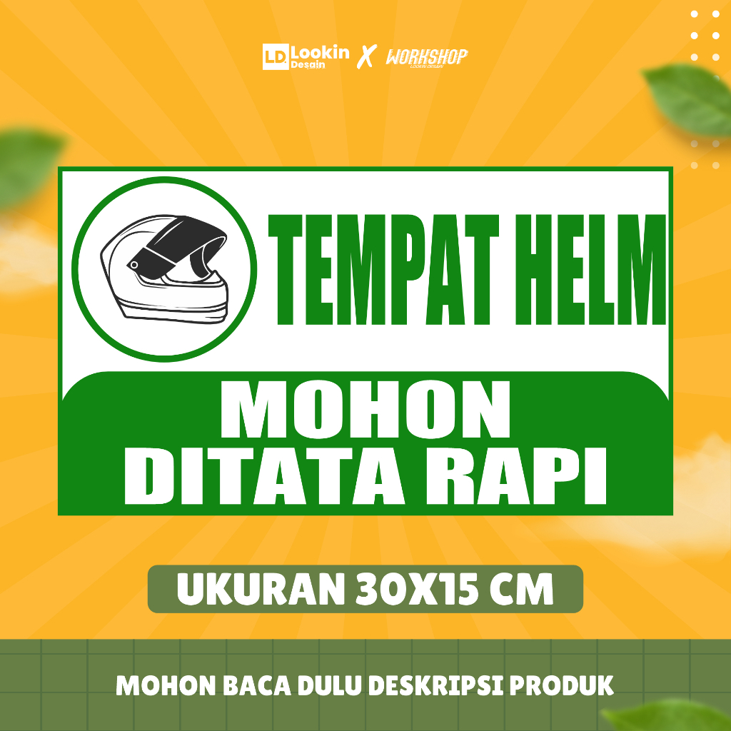 Jual STIKER RAMBU PERMBERITAHUA TEMPAT HELM MOHON DITATA RAPI TAHAN AIR ...