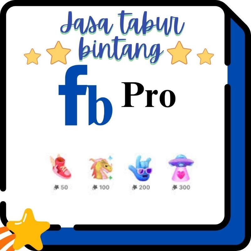 Jual Jasa Tabur Bintang FB Pro, 50 100 200 300 Bintang (100% Akun Asli ...