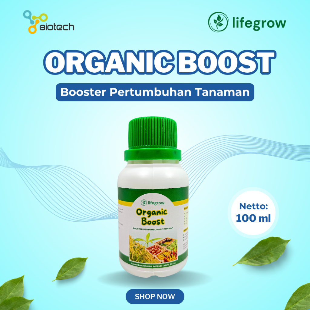 Jual Organic Boost 100 ml - Pupuk Organik Cair - Plant Growth Booster ...