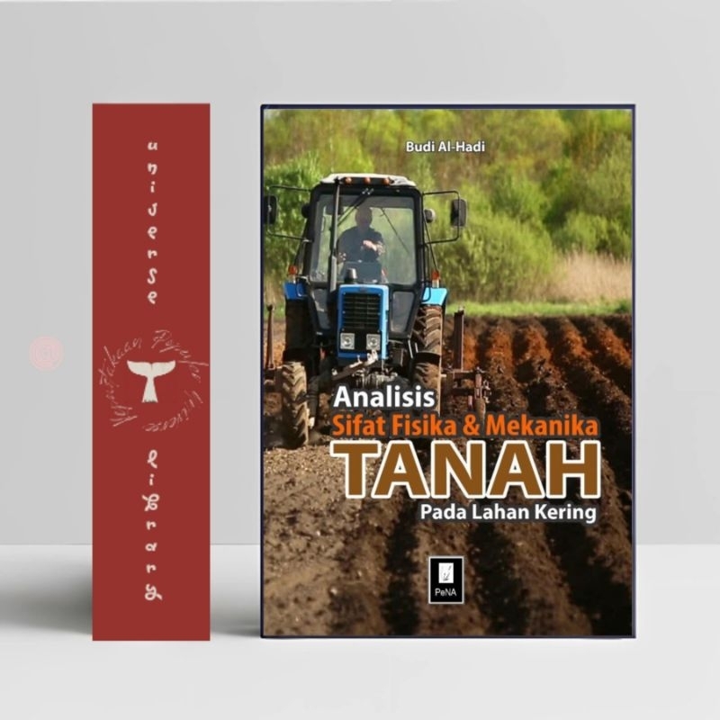 Jual Buku Analisis Sifat Fisika dan Mekanika Tanah Pada Lahan Kering | Penerbit Pena | Shopee ...