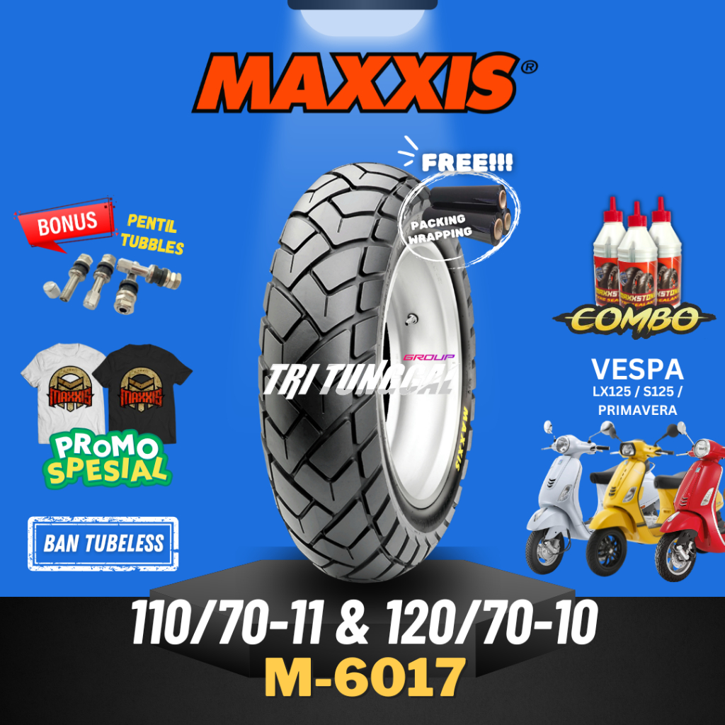 Jual [READY COD] BAN MAXXIS M6017 RING 10 11 TUBELESS 110/70-11 / 120 ...