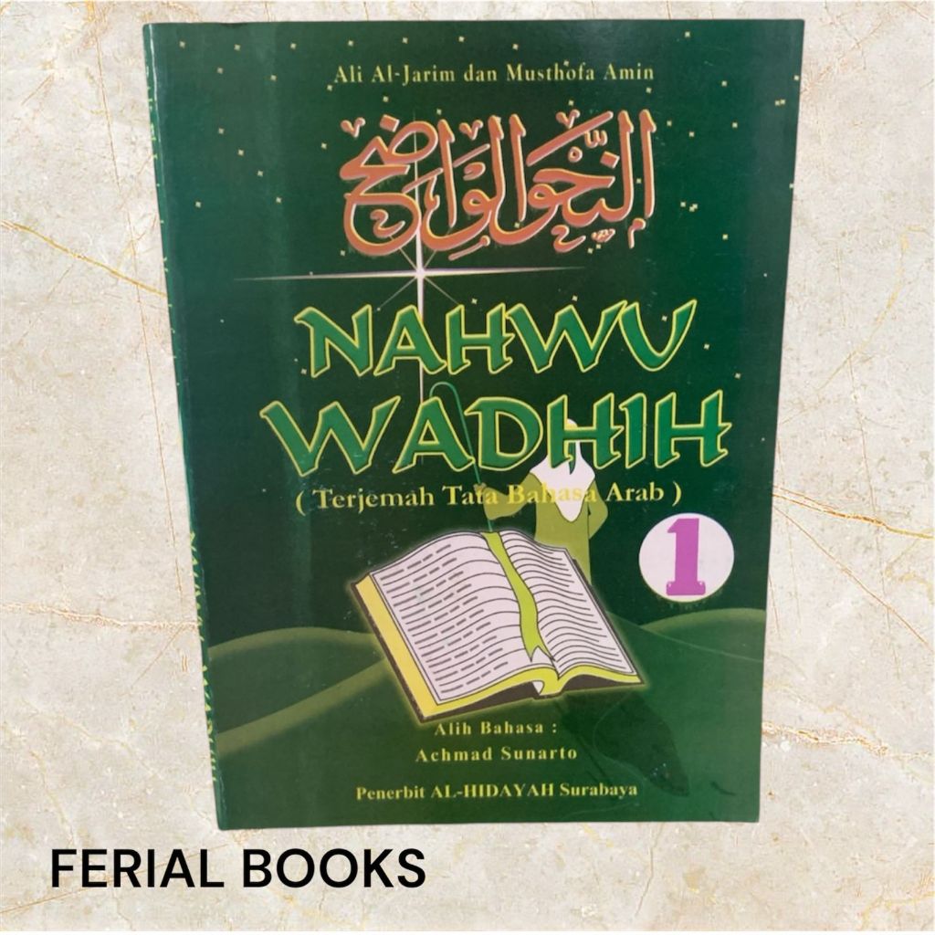 Jual BUKU NAHWU WADHIH JILID 1 (A5) TERJEMAH TATA BAHASA ARAB I KERTAS HVS/PUTIH I ORIGINAL ...