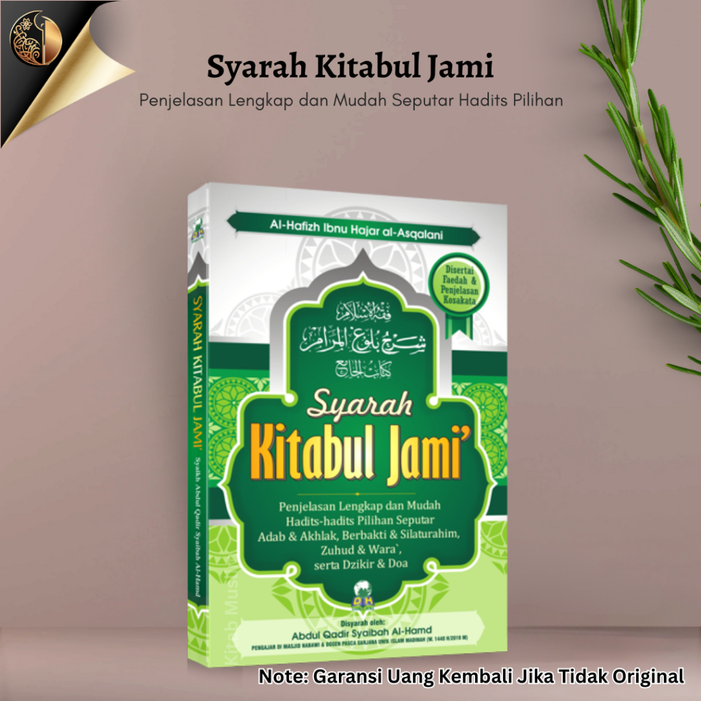 Jual Syarah Kitabul Jami - Ibnu Hajar al Asqalani - Hadits Seputar Adab ...