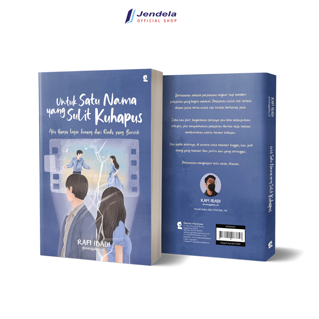 Jual Buku Untuk Satu Nama yang Sulit Kuhapus By Rafi Abadi - Gradien Meditama | Shopee Indonesia