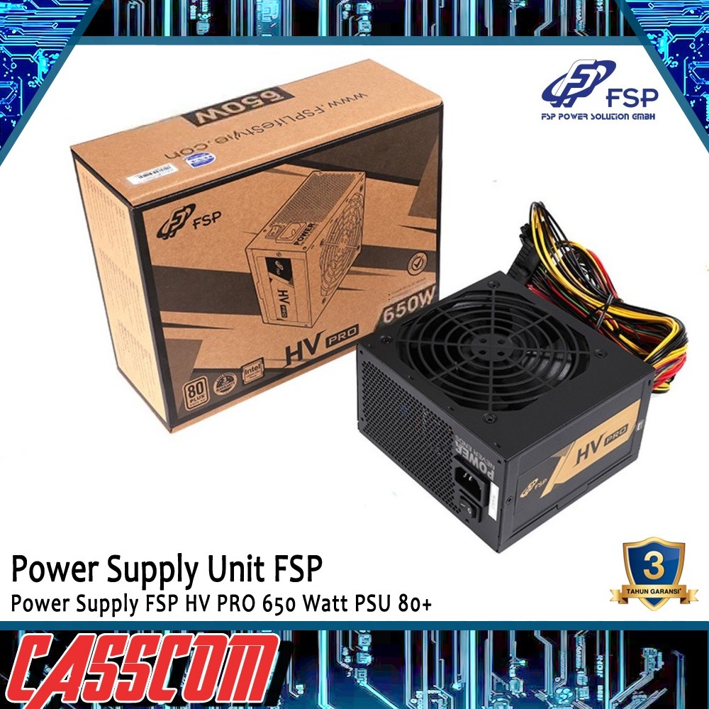 Jual Power Supply FSP HV PRO 650 Watt PSU 80+ | Shopee Indonesia