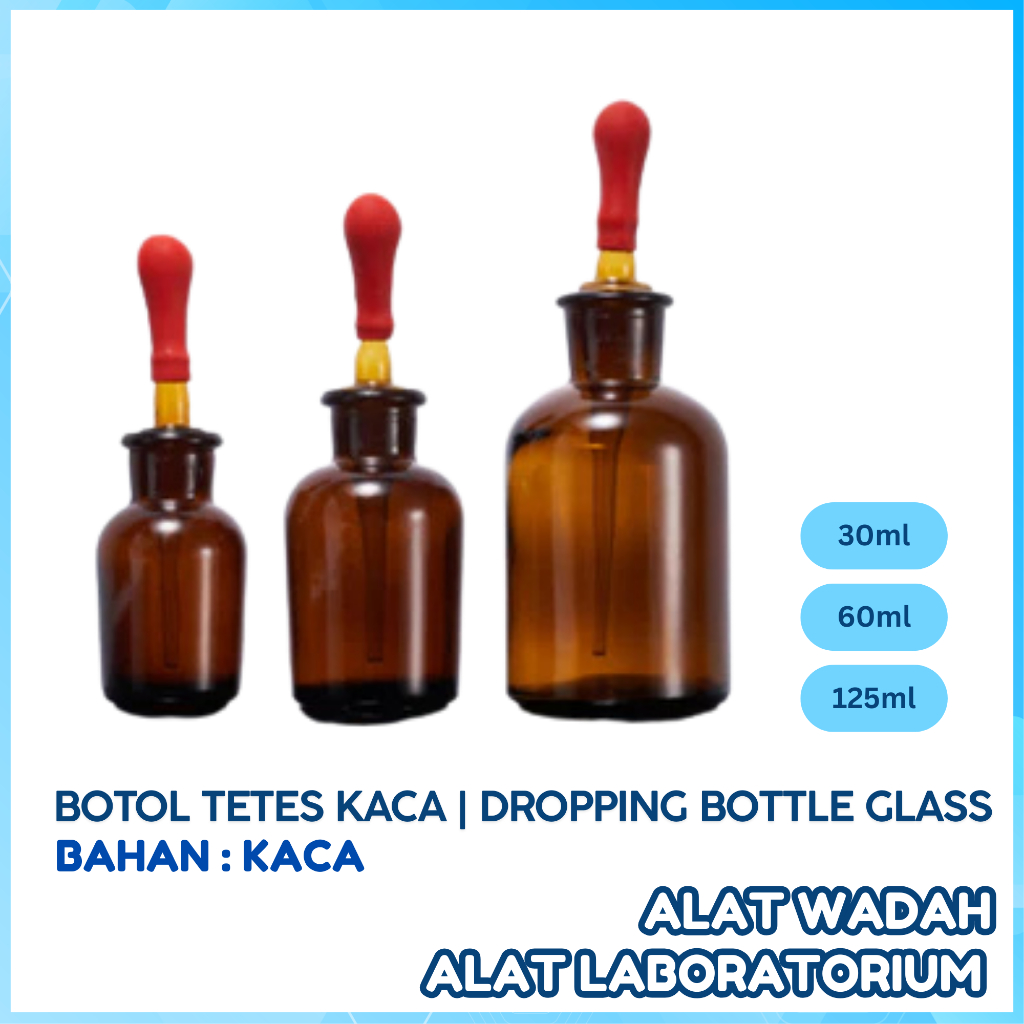 Jual BOTOL TETES KACA | DROPPING BOTTLE GLASS LABORATORIUM ( AMBER ) 30 ...
