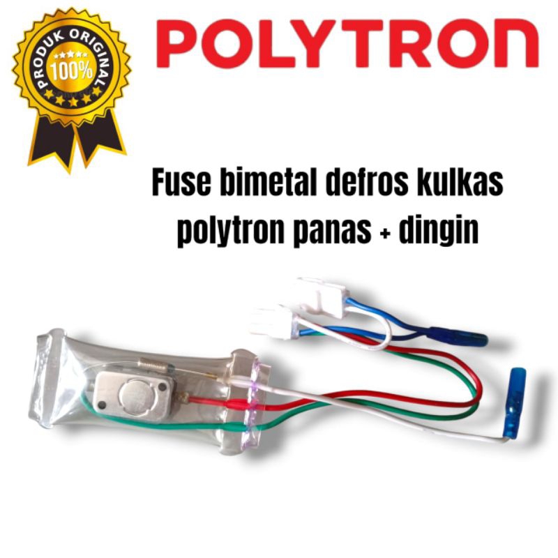 Jual BIMETAL DEFROS + FUSE PANAS KULKAS POLYTRON 2 PINTU ORIGINAL ...
