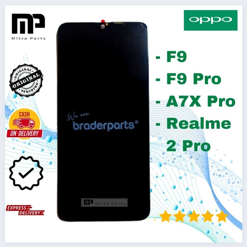 Jual LCD TOUCHSCREEN OPPO F9 / F9 PRO / A7X PRO / REALME 2 PRO OEM 100% ORIGINAL BRADERPARTS ...