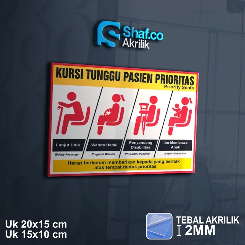 Jual AKRILIK SIGN BOARD KURSI TUNGGU PASIEN PRIORITAS // ACRYLIC ...