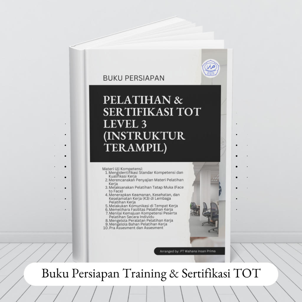 Jual Program Pelatihan & Sertifikasi TOT Level 3/ Instruktur Terampil ...