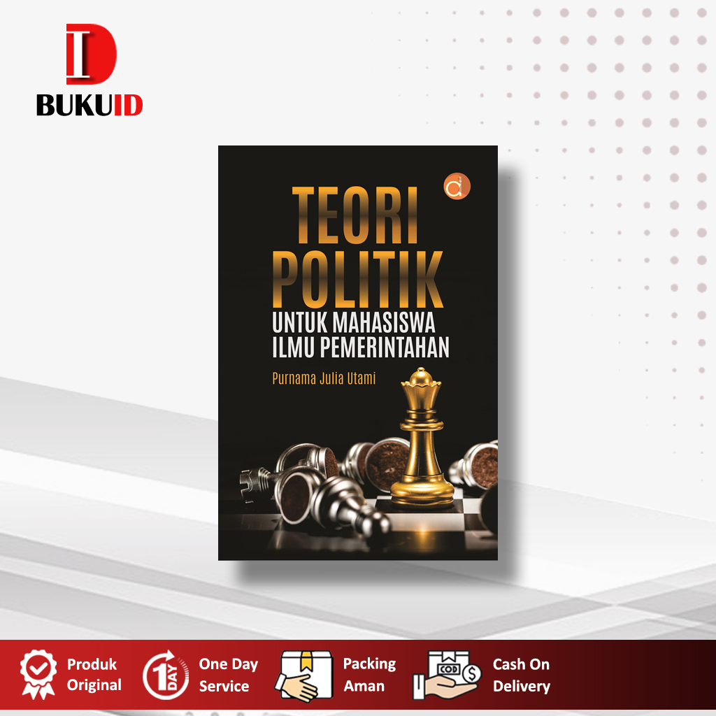 Jual Buku Teori Politik Untuk Mahasiswa Ilmu Pemerintahan - Purnama ...